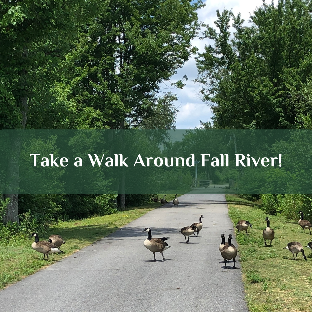Take a Walk Around Fall River! | Viva Fall River