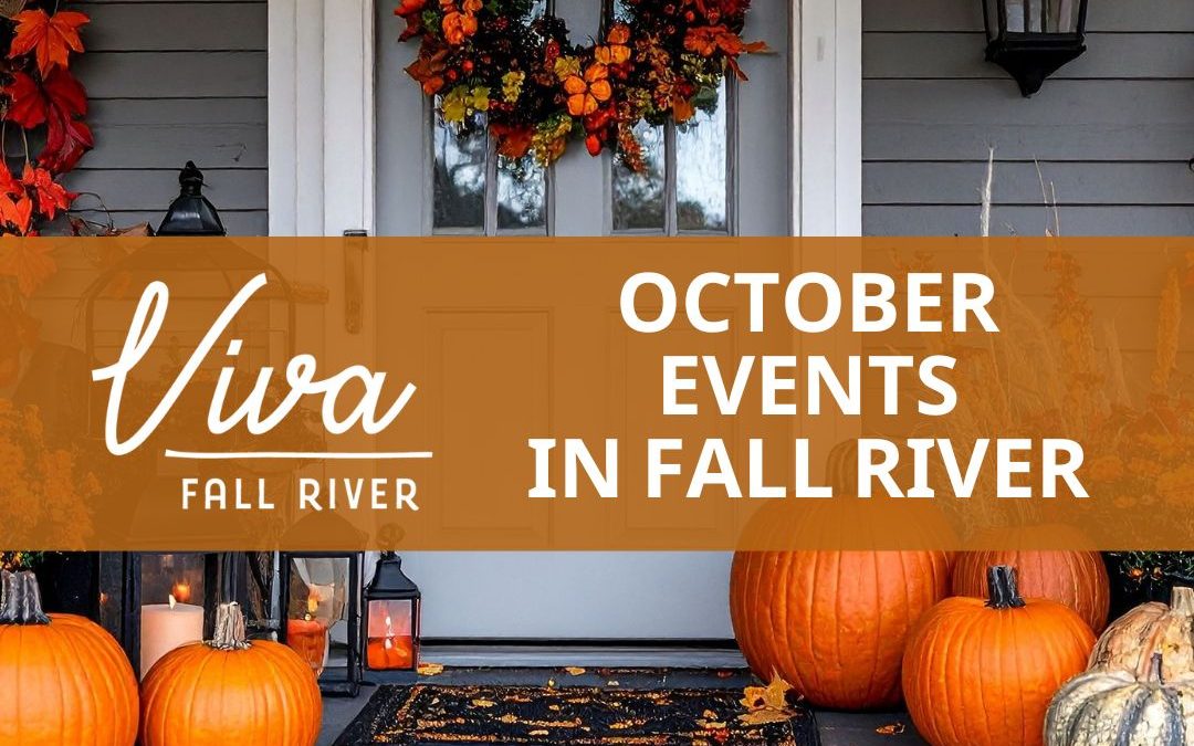 Visit | Viva Fall River