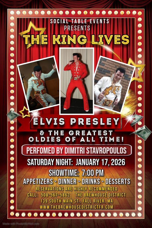 “The King Lives” Elvis Presley & The Greatest Oldies | Viva Fall River